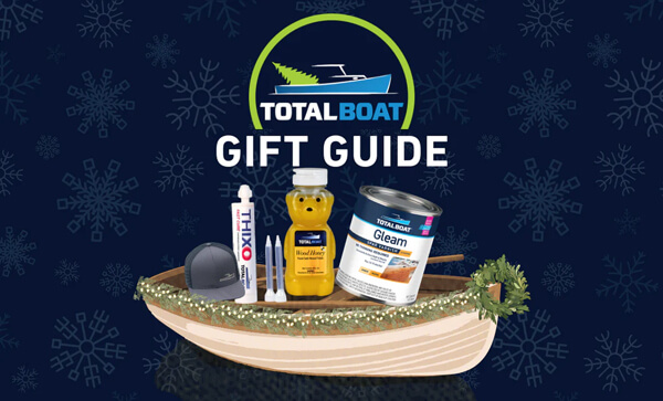 The Ultimate Gift Guide has arrived! - TotalBoat